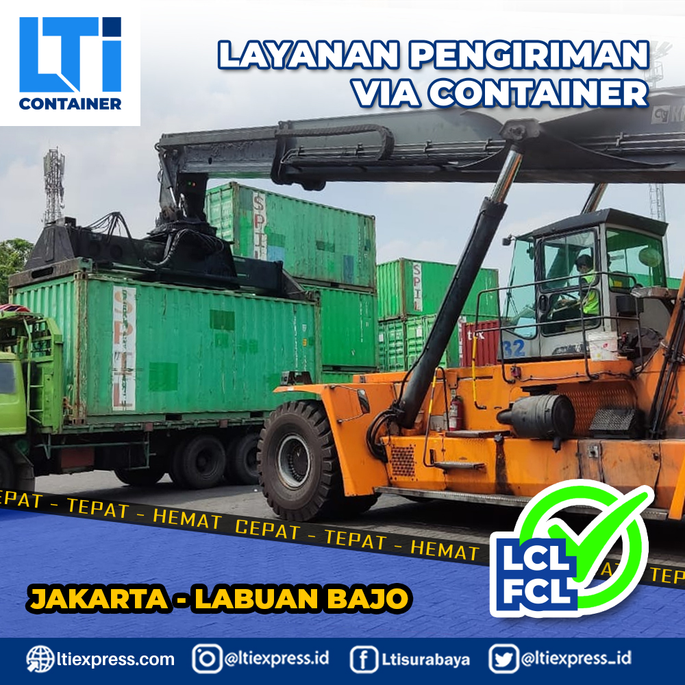 Ekspedisi Container Jakarta Labuan Bajo Murah LTI Container